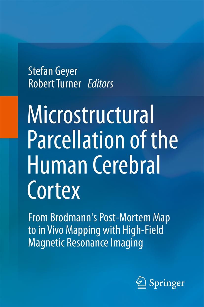 Microstructural Parcellation Of The Human Cerebral Cortex 1 St Shop